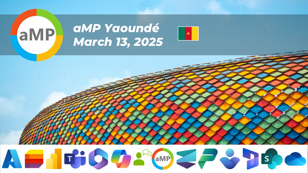 aMP Community – Azure & AI Microsoft 365 and Power Platform (formerly ...